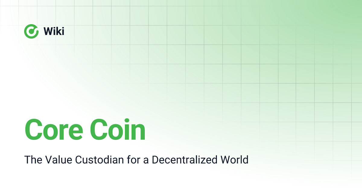 Core Coin | Wiki